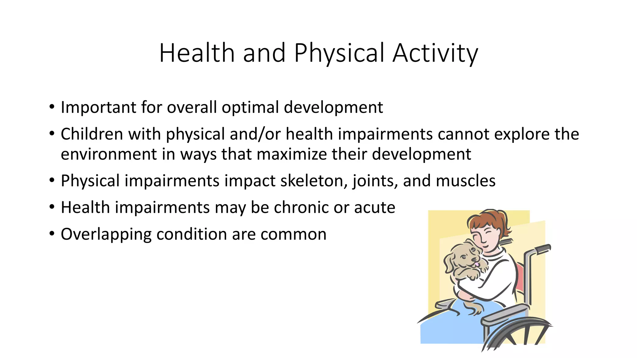 Physical disabilities and health problems ch 7 2014fa | PPTX