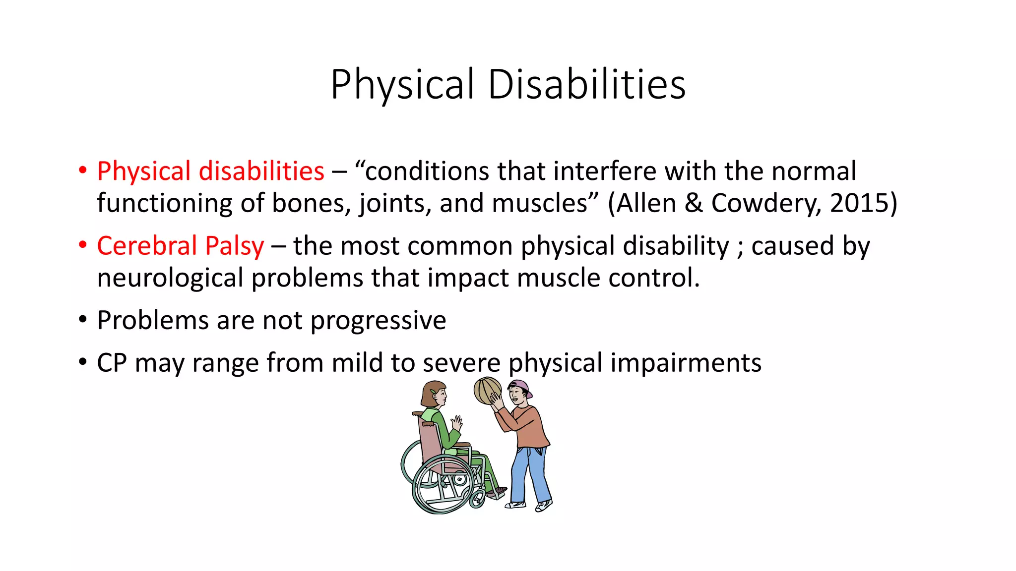 Physical disabilities and health problems ch 7 2014fa | PPTX