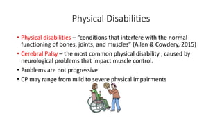 Physical disabilities and health problems ch 7 2014fa | PPTX | Brain ...
