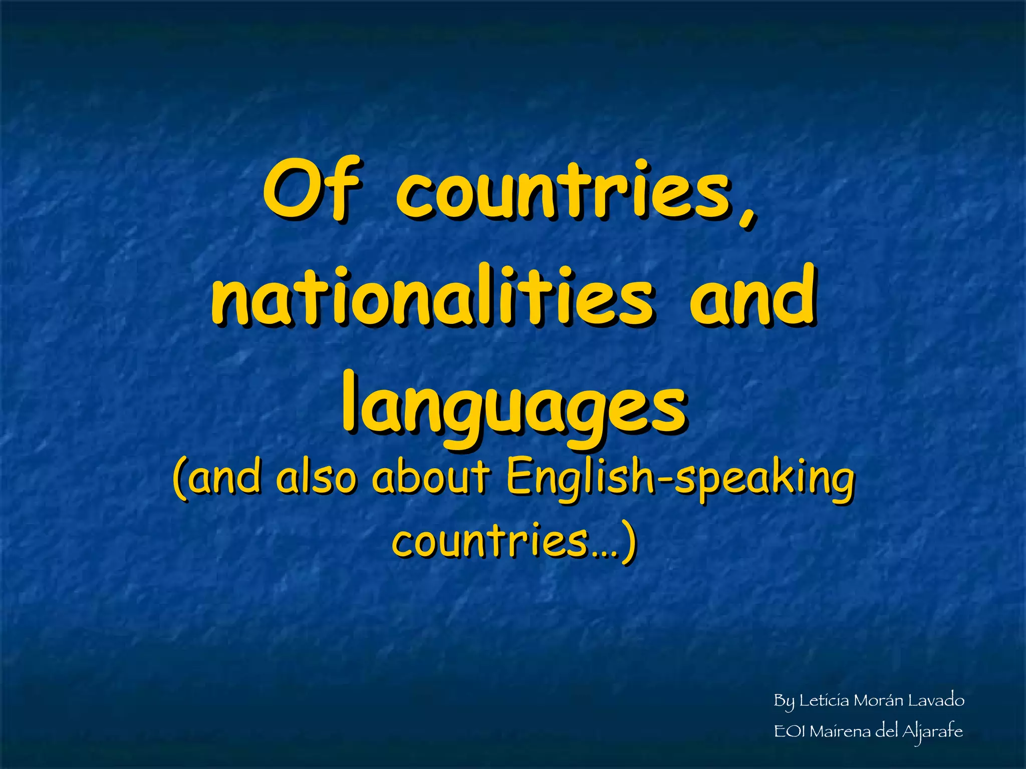 Of Countries, Nationalities And Languages | PPT