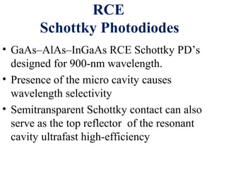 RCE Schottky Photo Detector | PPT