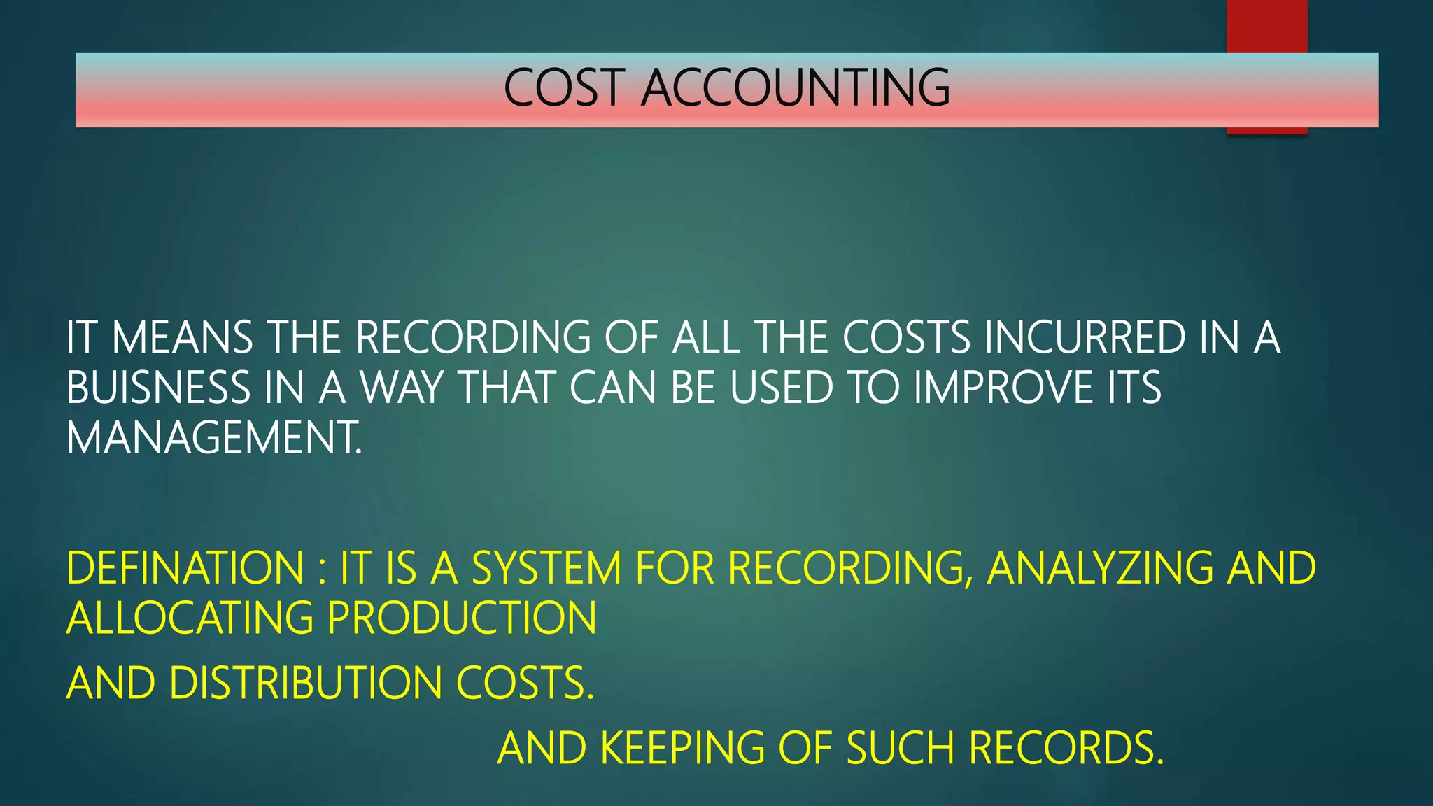 Cost Accounting and Financial Accounting | PPTX