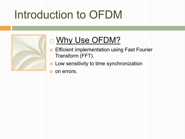 OFDM Orthogonal Frequency Division Multiplexing | PPT