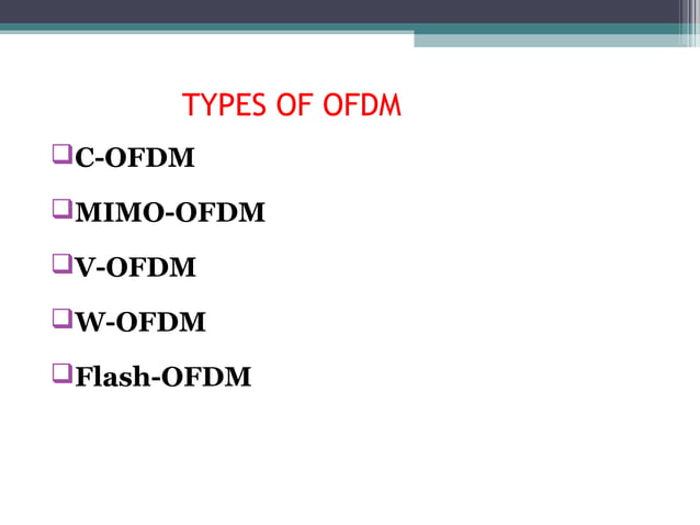 Orthogonal Frequency Division Multiplexing (Ofdm) | PPT