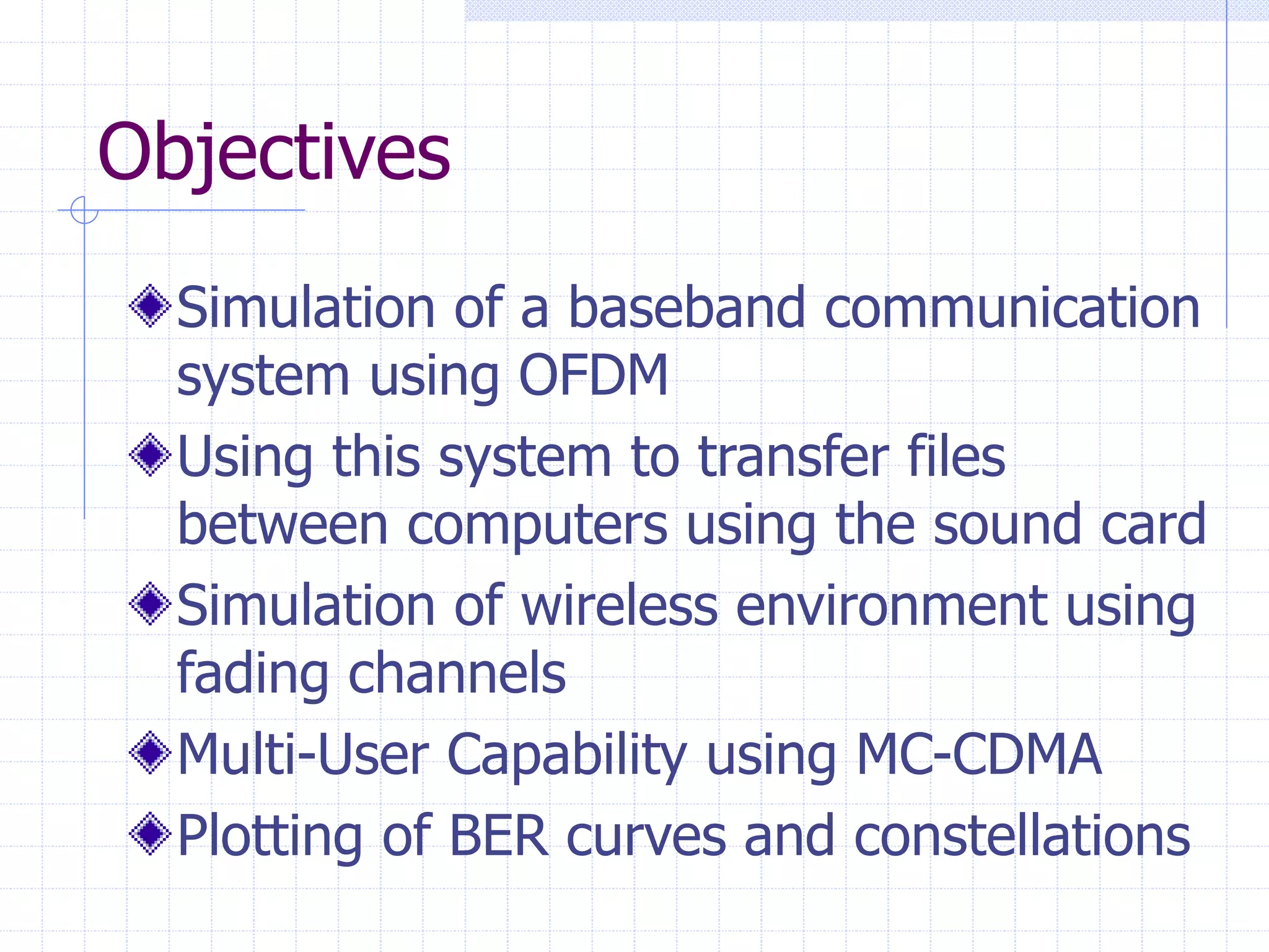 OFDM and MC-CDMA An Implementation using MATLAB.ppt
