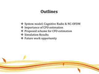 Ofdm & cognitive radio | PPTX