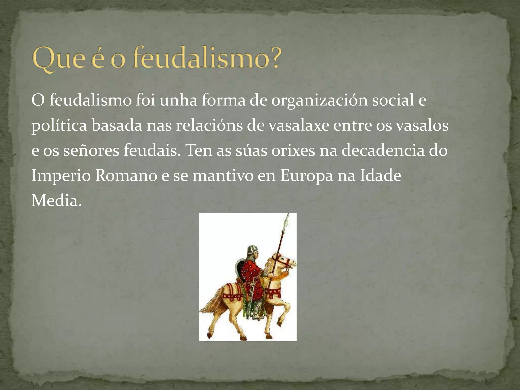 O feudalismo | PPT