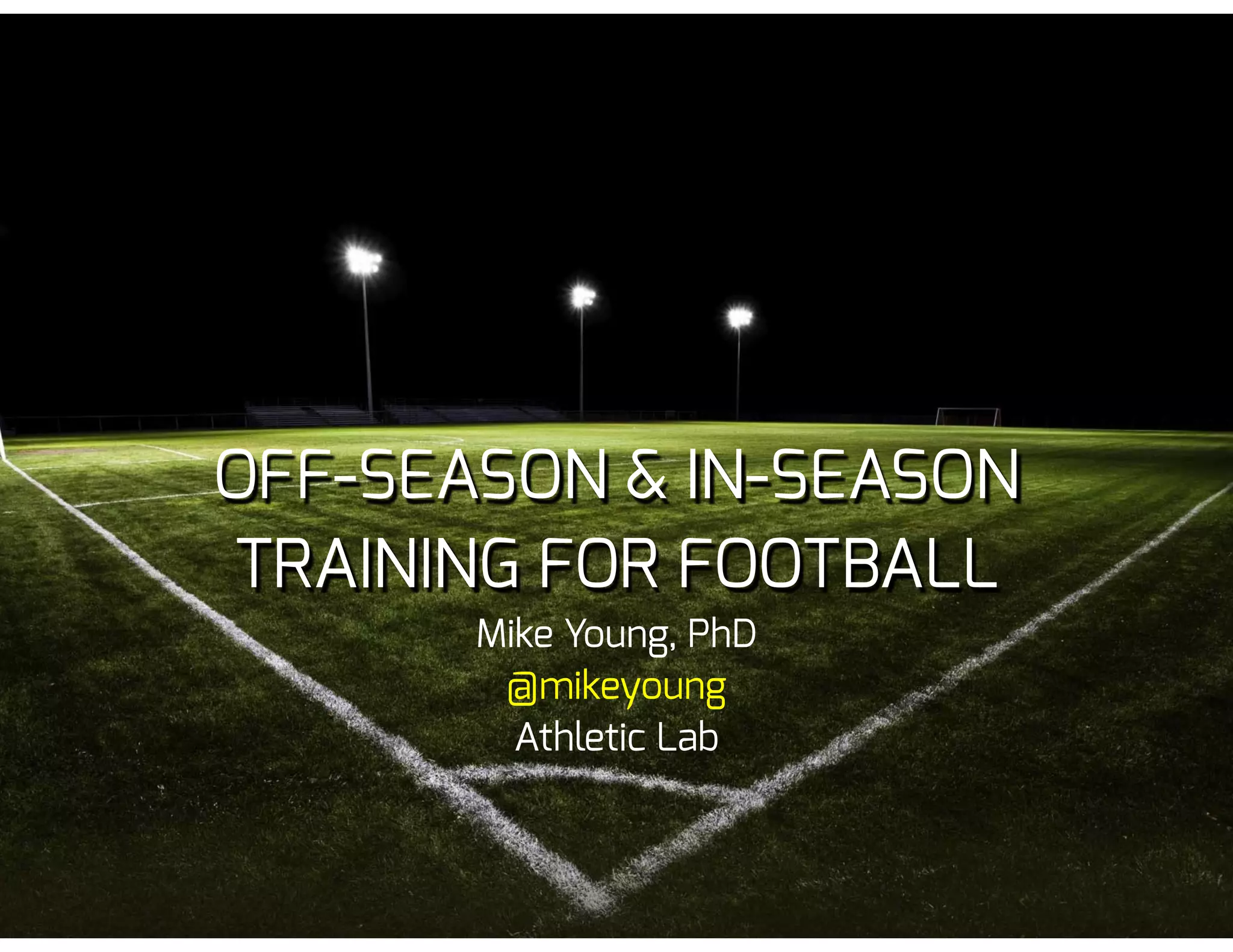 Off-Season & In-Season Fitness Training for Football (Soccer) | PDF
