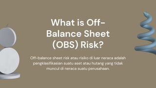 Off Balance Sheet Risk about banking.pdf