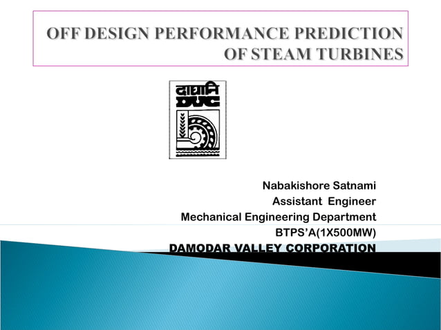 Off Design Performance Prediction Of Steam Turbines Ppt Physics Science