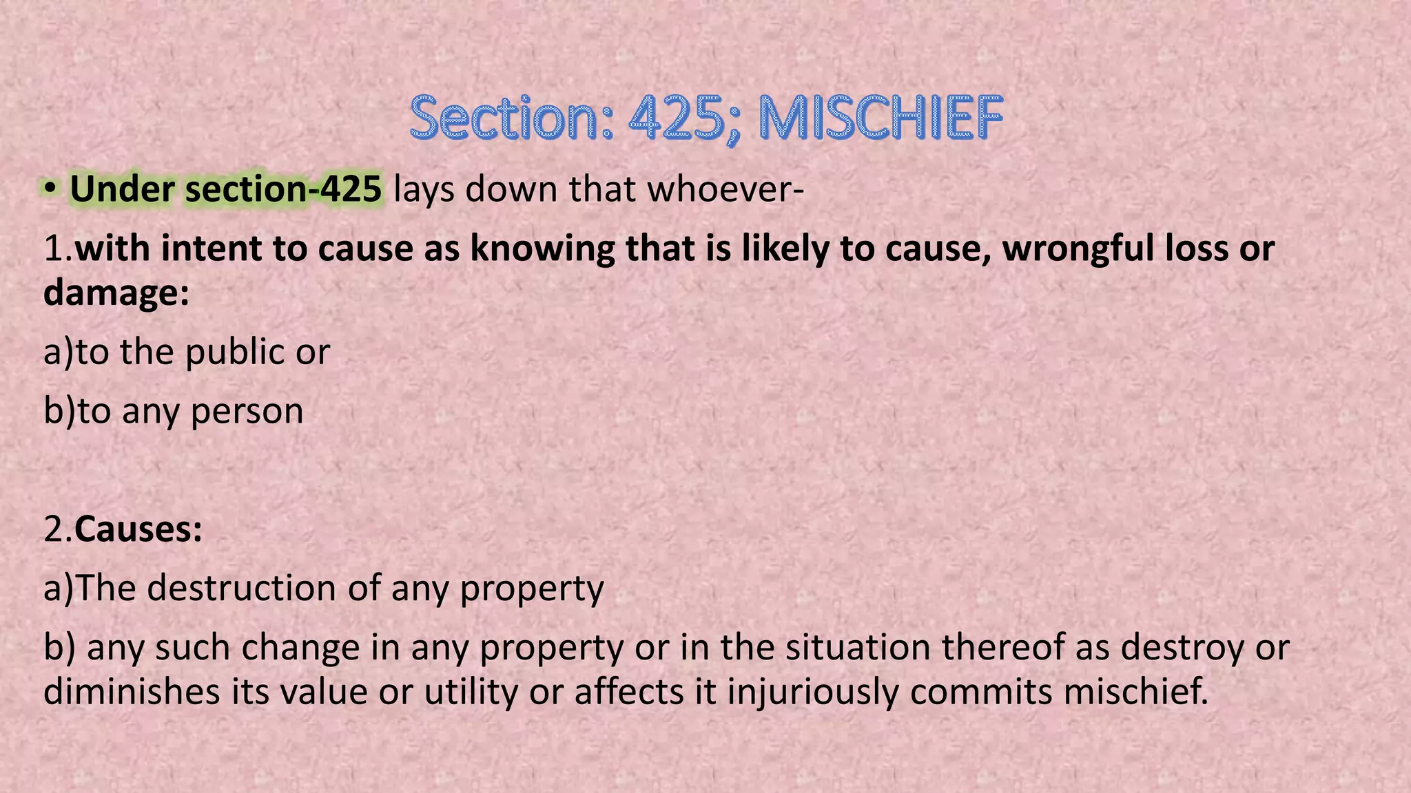 Offence of mischief under indian penal code | PPTX