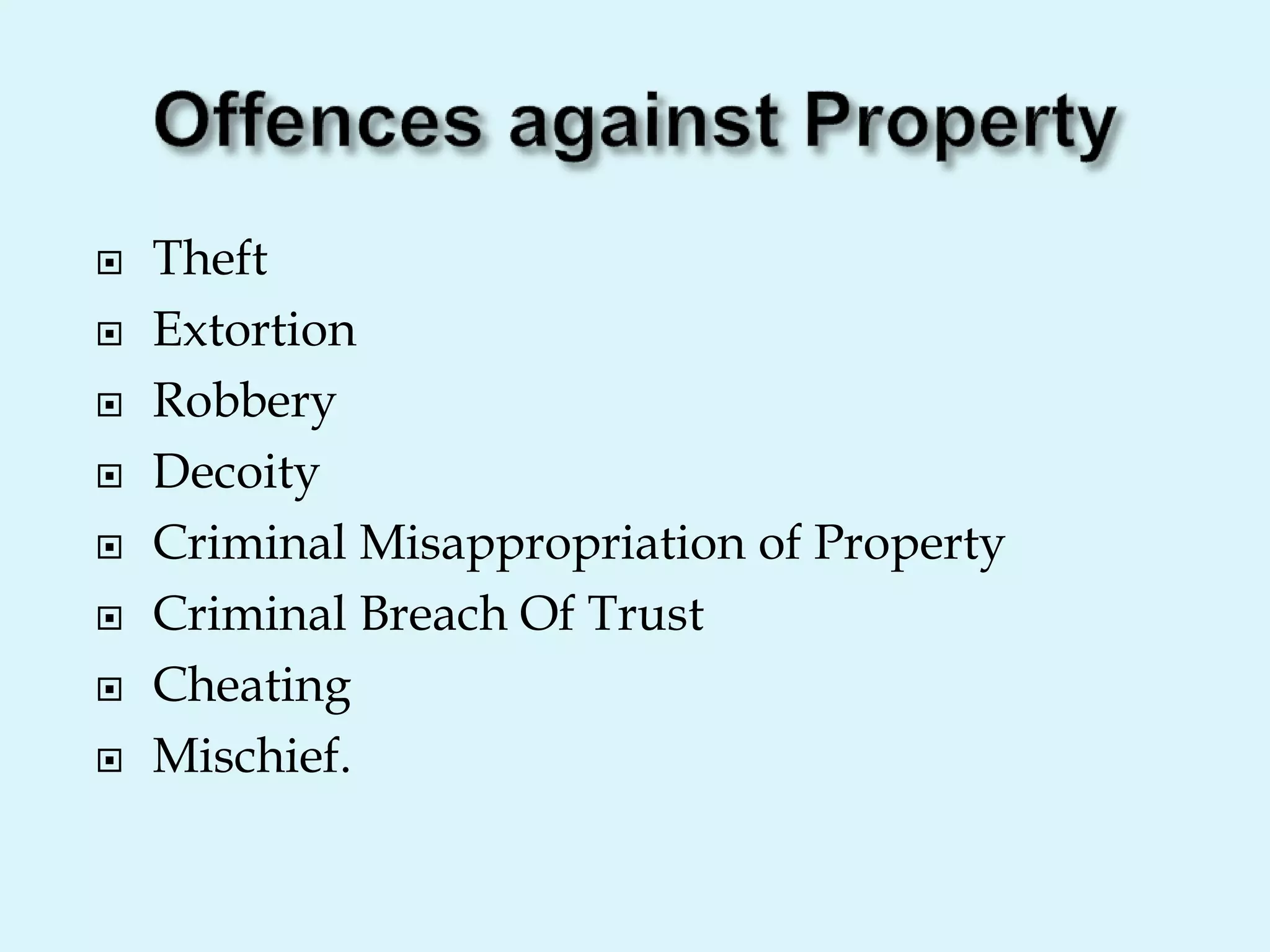 OFFENCES AGAINST PROPERTY | PPTX