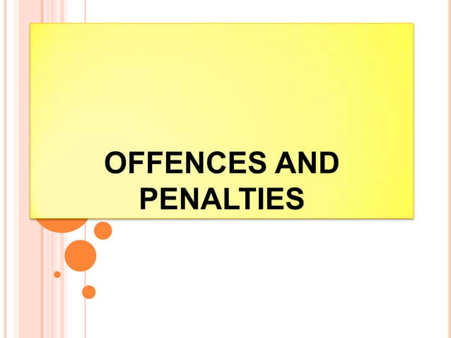 Offences and penalties | PPTX | Crime & Harmful Acts to Individuals ...