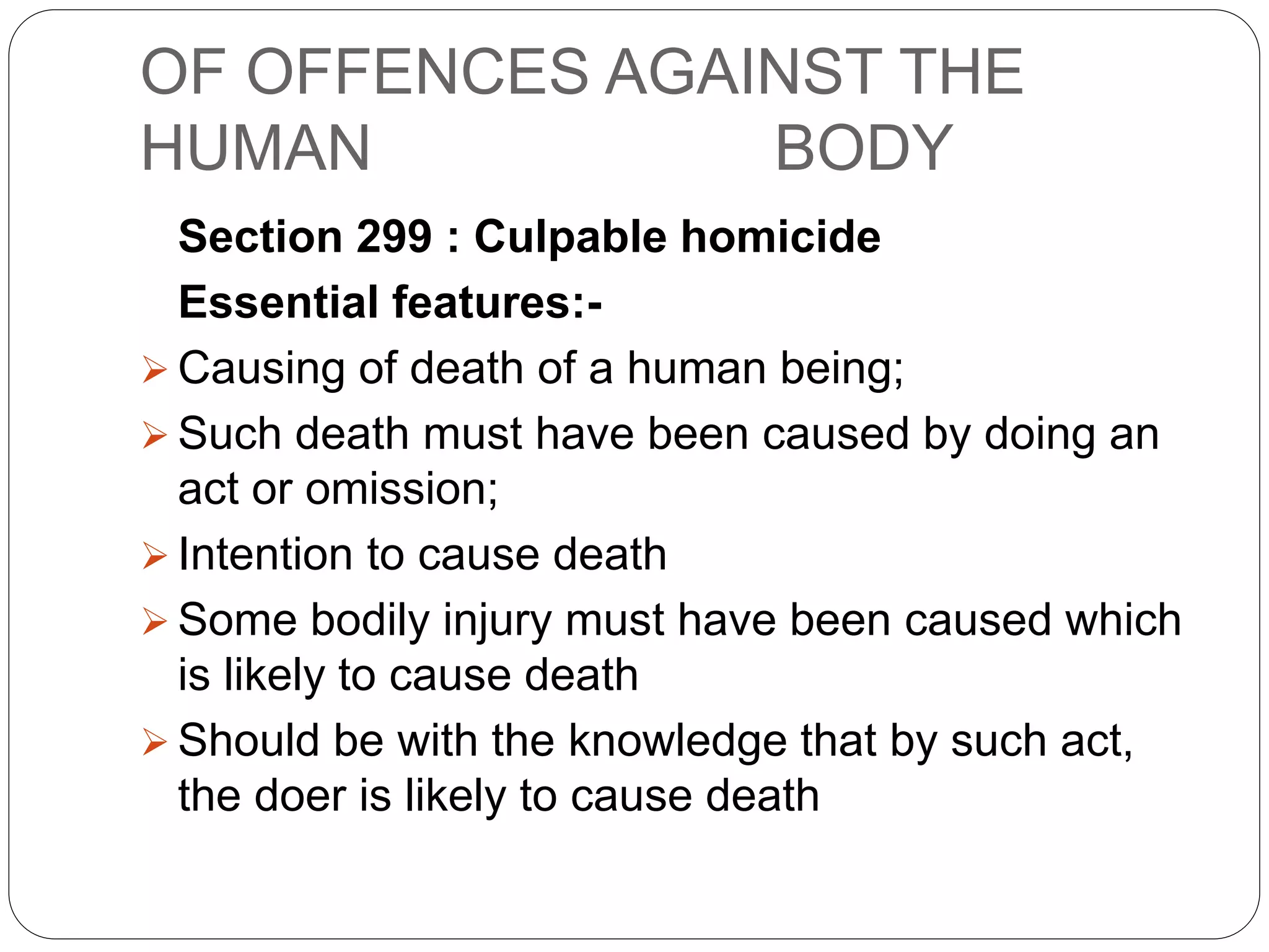 Offences towards body, Indian Penal Code 1860 | PPTX
