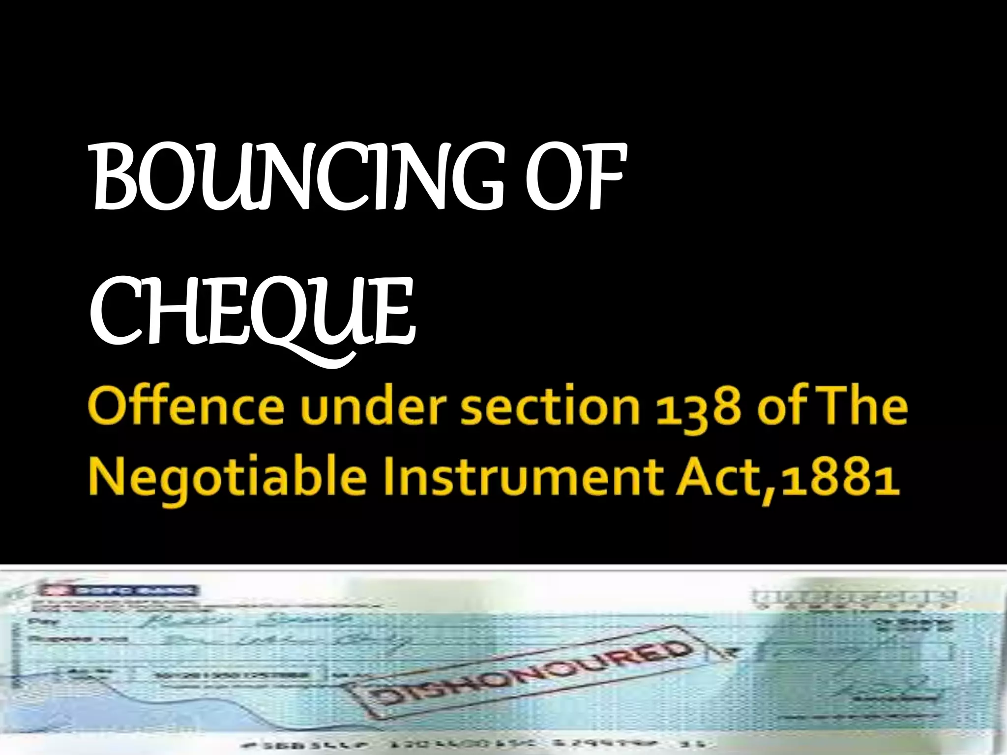 BOUNCING OF CHEQUE | PPTX