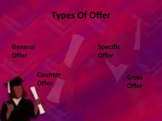 Offer and acceptance | PPTX