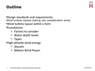 Crash Course on Offshore Wind Energy – Gdańsk (26.10.2012) – Design and ...