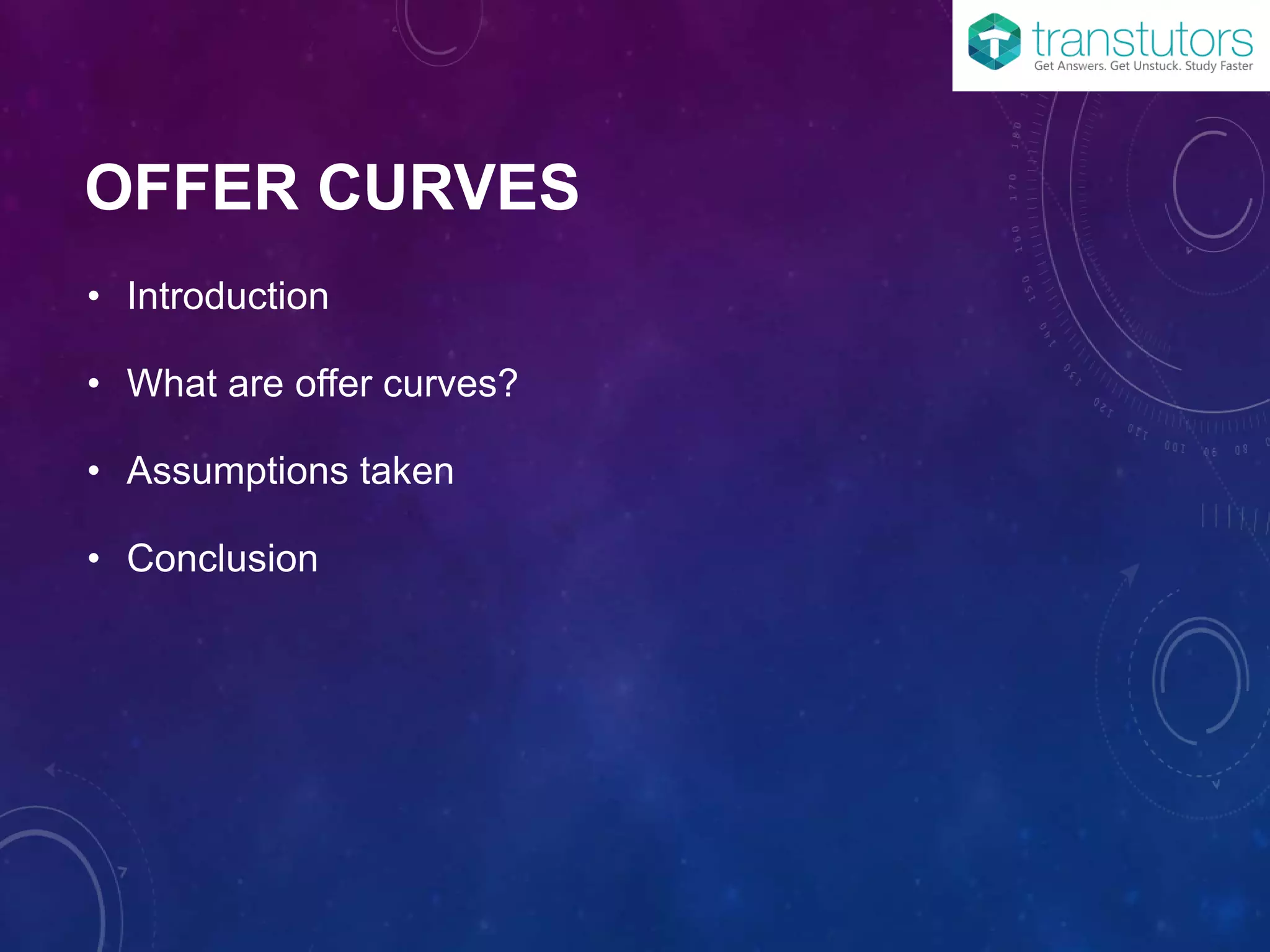 Offer Curves | Economics | PPTX