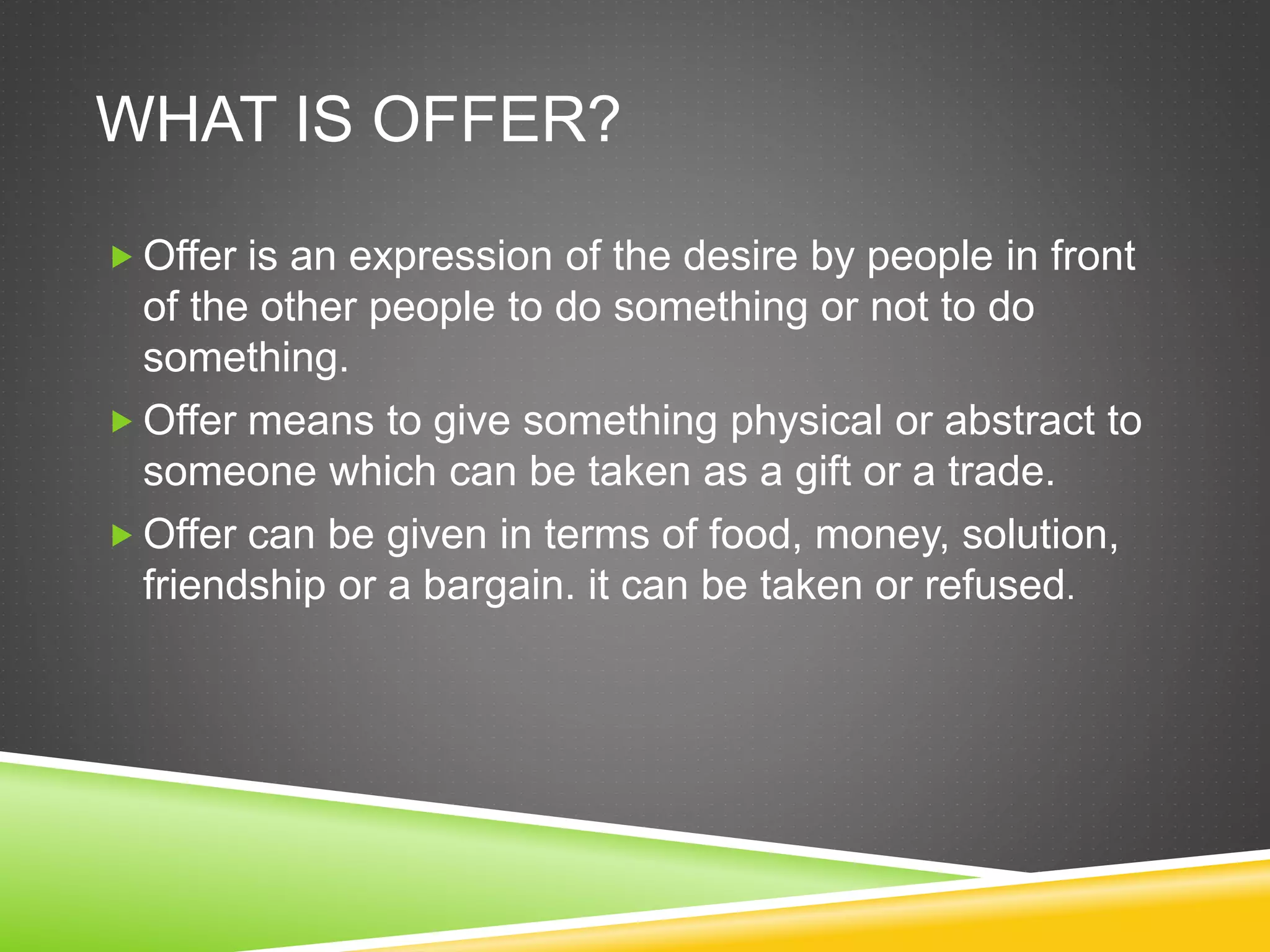 OFFERING AND SUGGESTION ppt.pptx