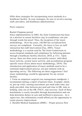 Offer three strategies for incorporating tracer methods in a healt.docx