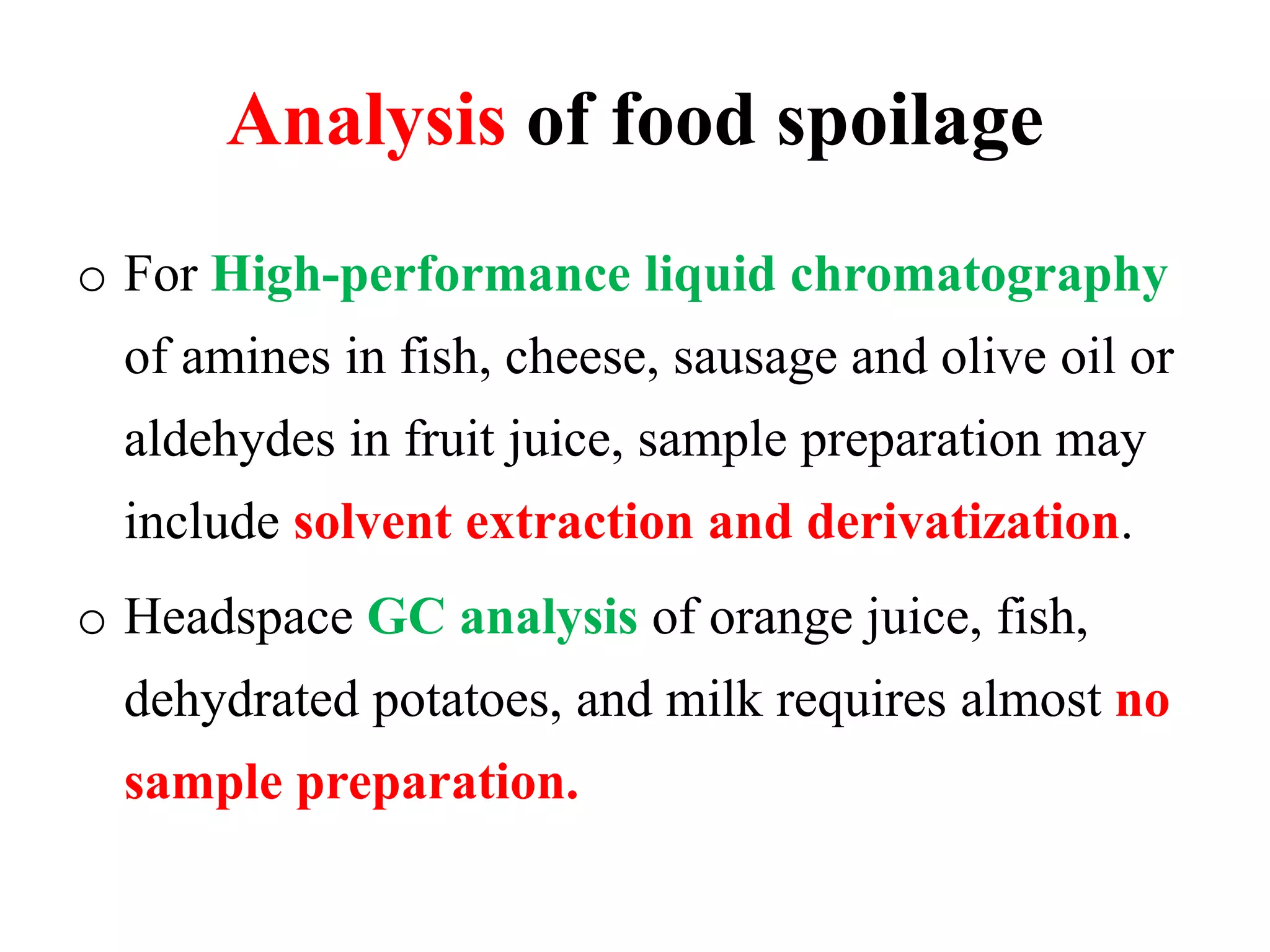 Off flavors in food; Analysis of Food spoilage | PPTX