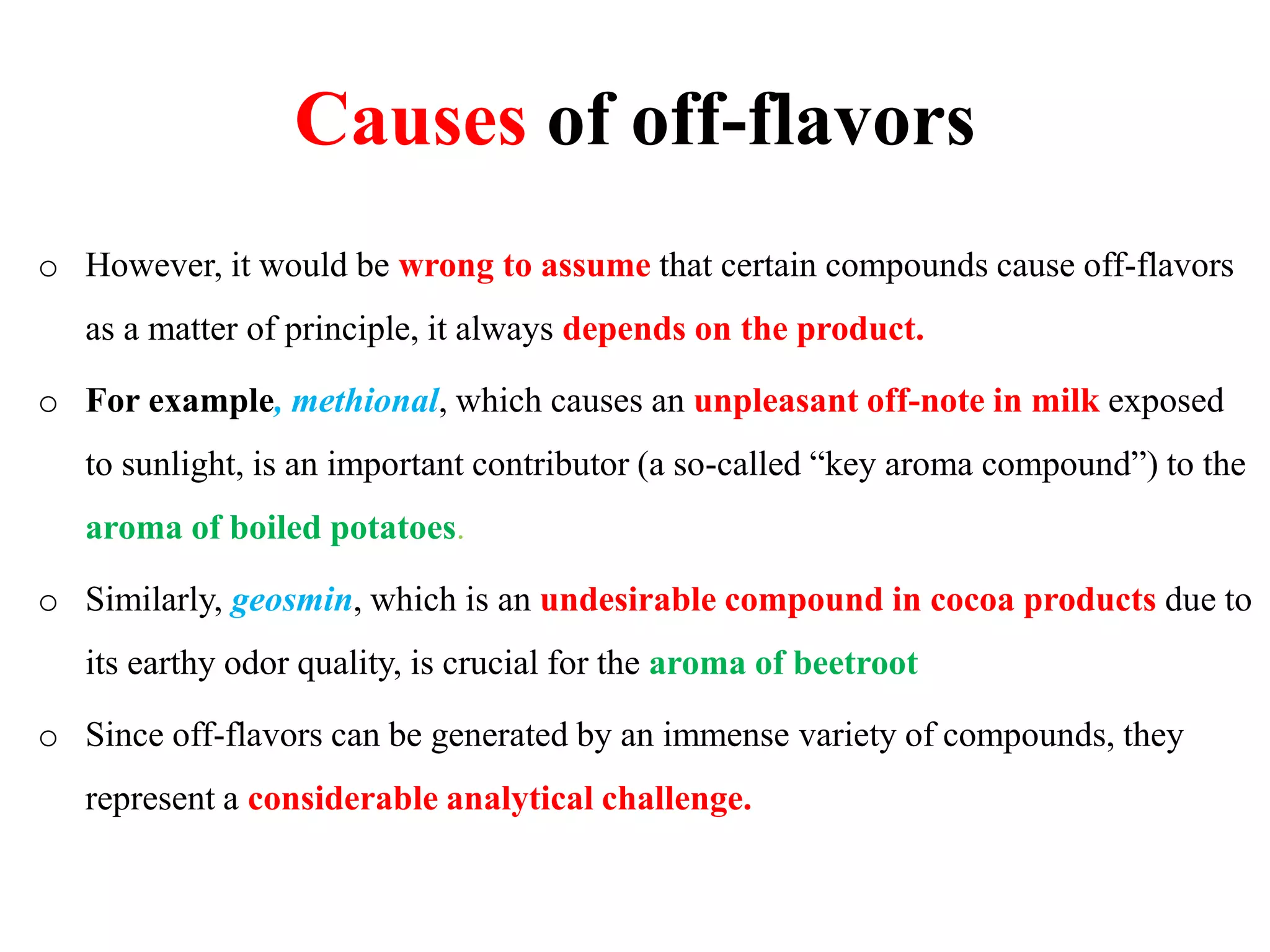 Off flavors in food; Analysis of Food spoilage | PPTX