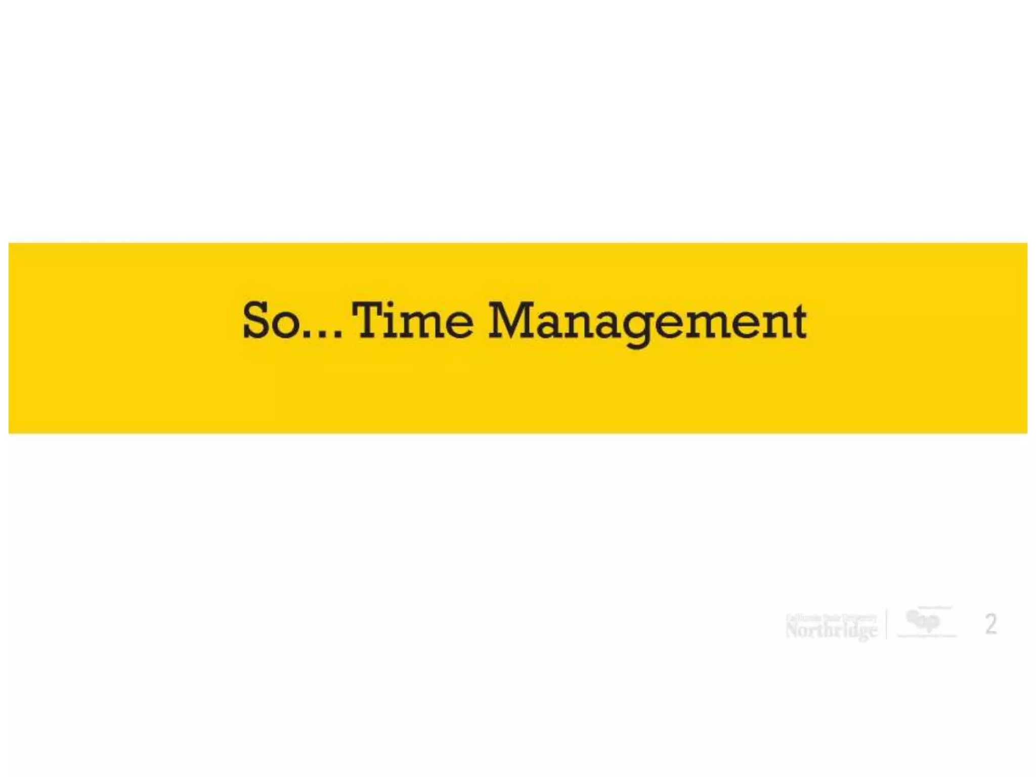 Time Management presentation | PPT Time Management presentation | PPT