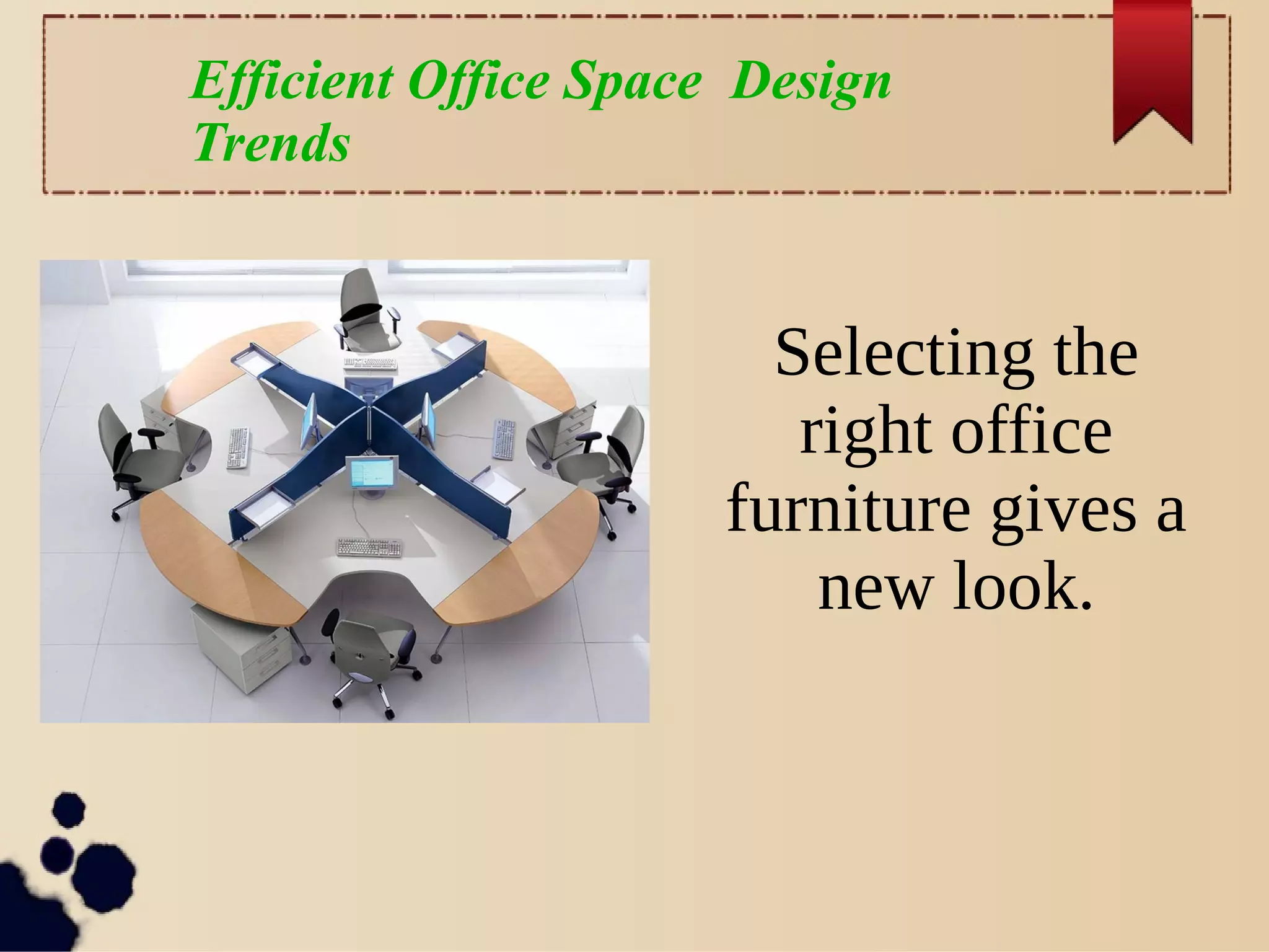 Efficient Office Space Design Trends | ODP