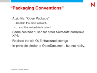 Office OpenXML: a technical approach for OOo. | PPT