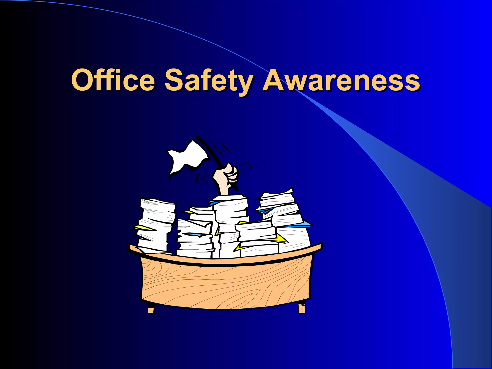 Office Safety Awareness | PPT