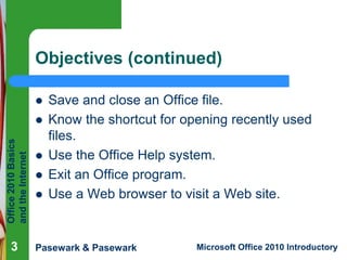 Office2010 basicsandtheinternet (1) | PPTX