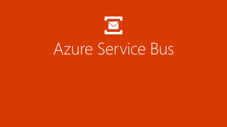 Office 365 + Azure service bus | PPTX