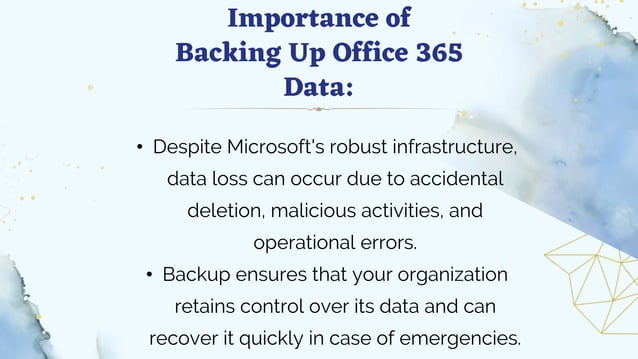 Know About Office 365 Backup Best Practices.pptx