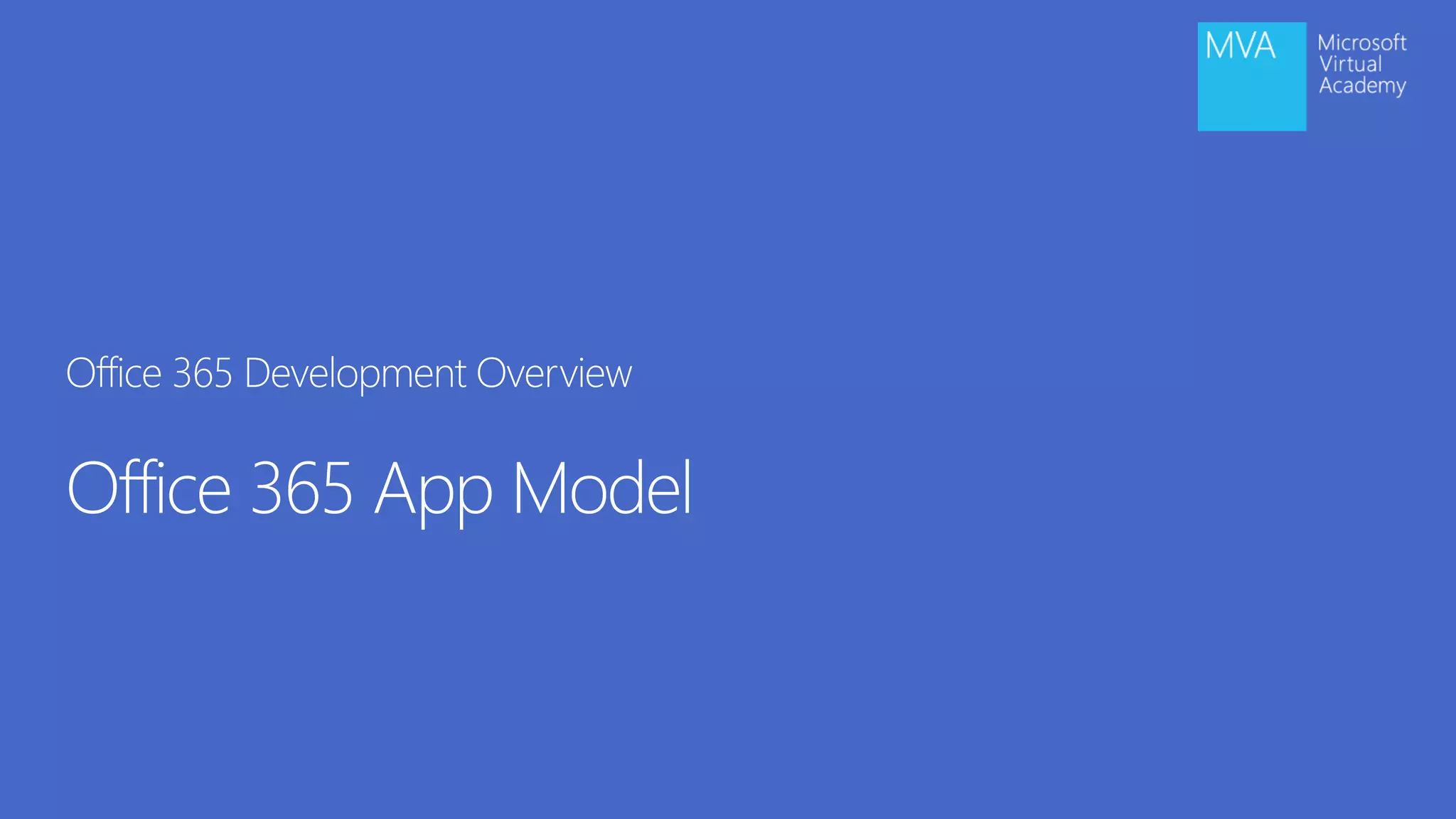 Office 365 Development Overview | PPTX | Web Development | Internet