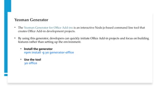 Office Add-in development using JavaScript | PPT