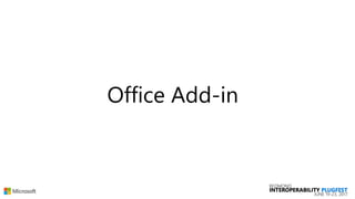 Office Add-in & Microsoft Graph - Development 101 | PPT