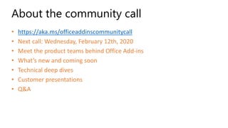 Office Add-ins developer community call-January 2020 | PPTX