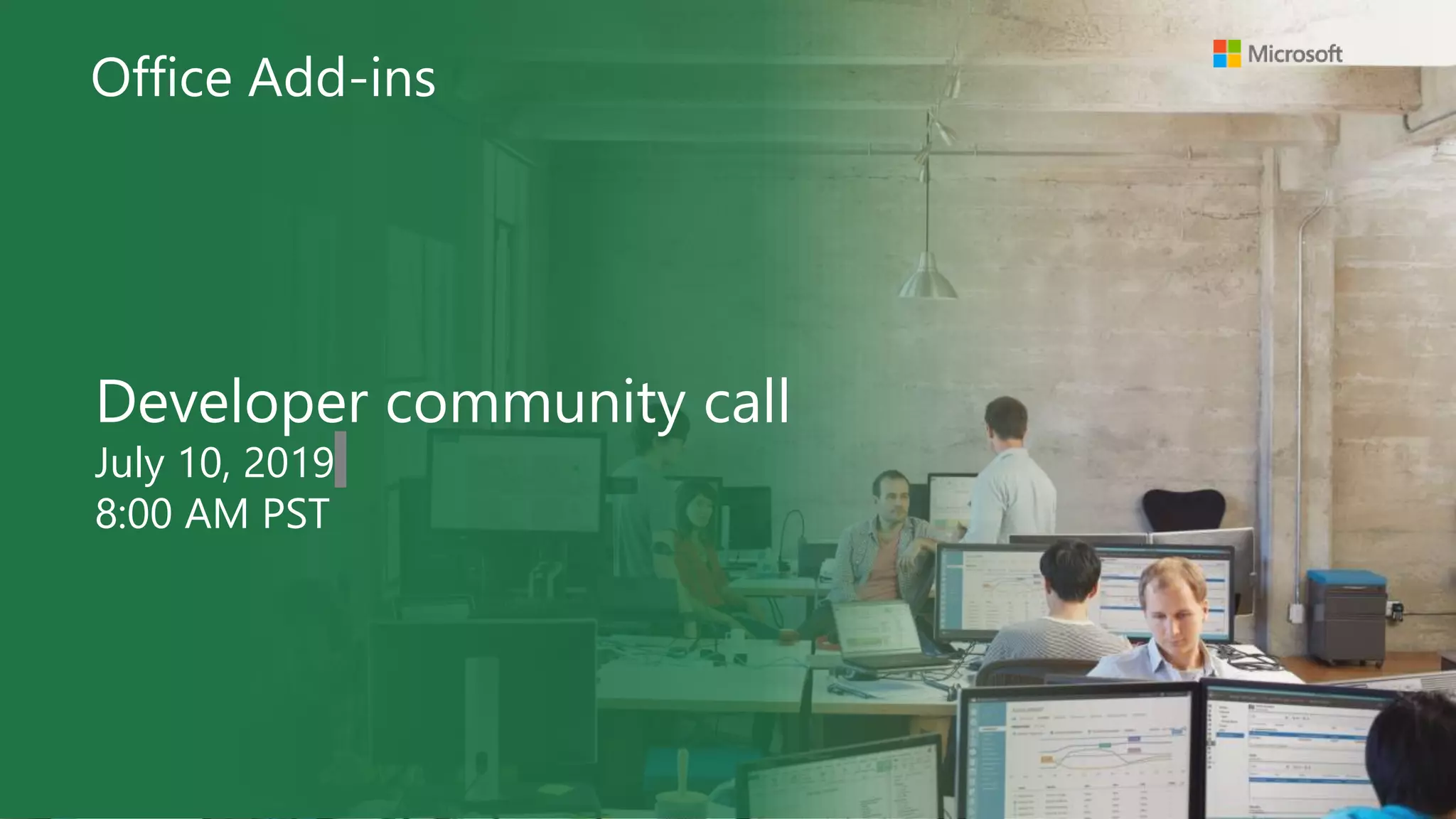 Office Add-ins developer community call-July 2019 | PPT