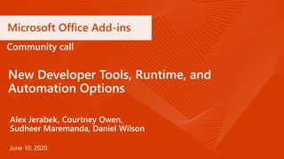 Office Add-ins community call-June 2020 | PPT
