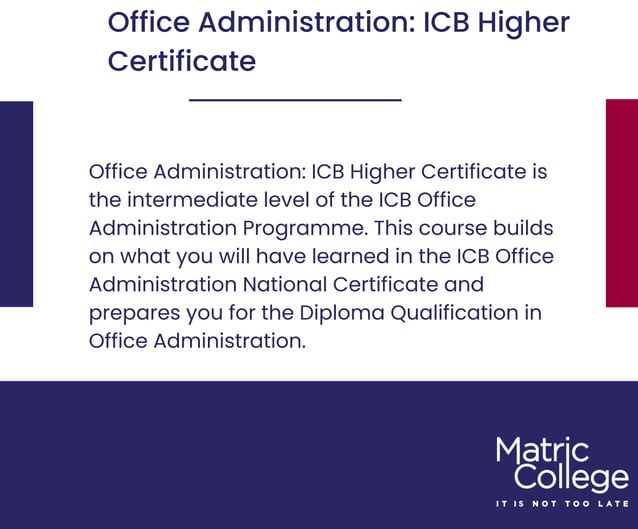 Office Administration ICB Higher Certificate | PPT