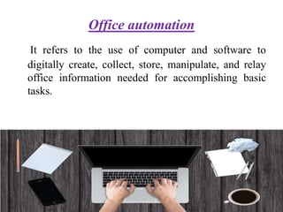 Office automation system 1 | PPTX
