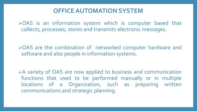Office Automation System (OAS) | PPTX