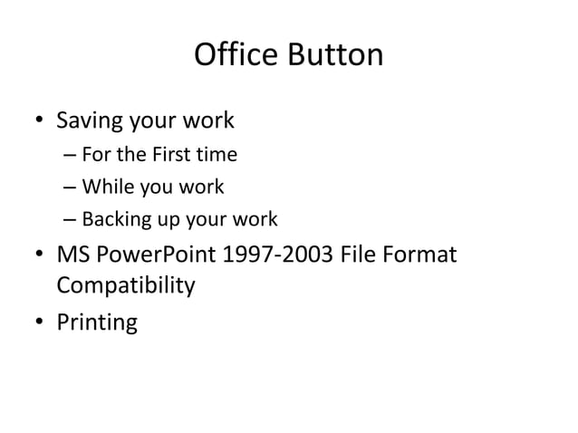 Office button and home ribbon | PPT