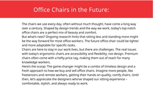 Office Chair Evolution Past, Present, Future Comfort. | PPT