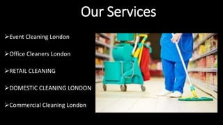 Office cleaners london | PPT