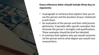 A Guide to Writing Reference Letters by Martha Jessica | PPTX