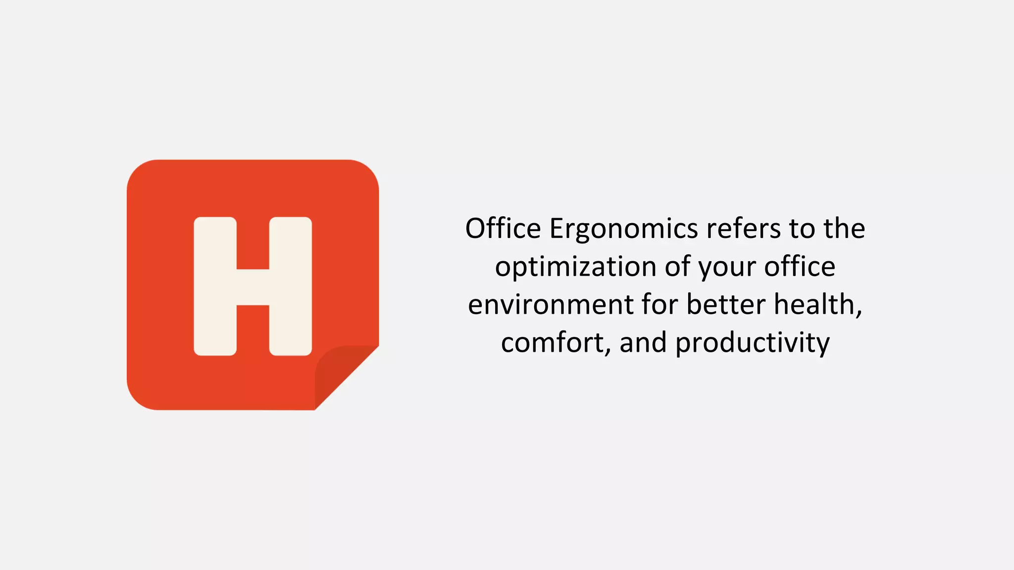 Office ergonomics 101- Best Practices You Need to Follow Today | PDF