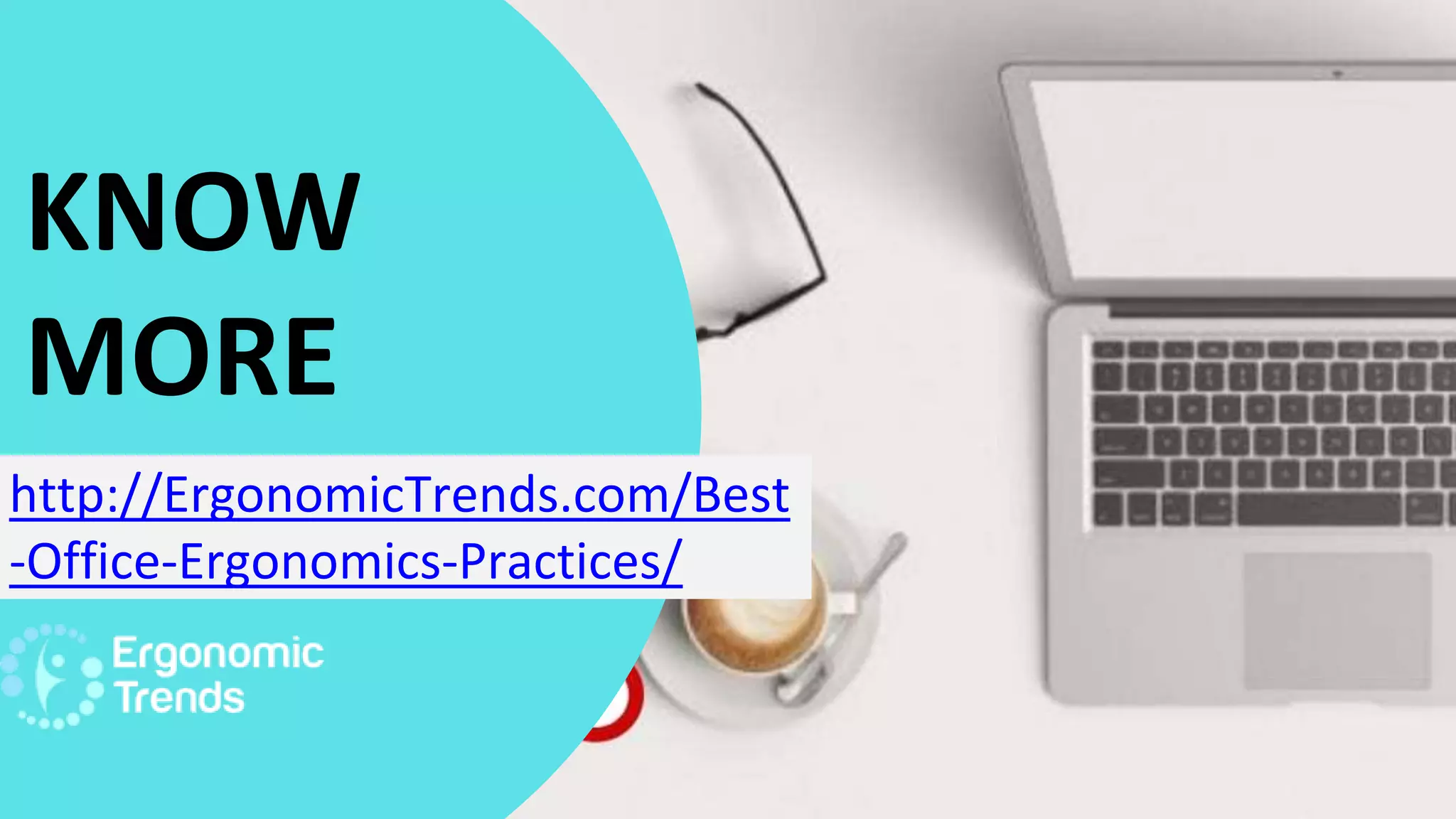 Office ergonomics 101- Best Practices You Need to Follow Today | PDF