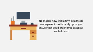 Office ergonomics 101- Best Practices You Need to Follow Today | PDF