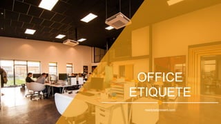Office Etiquette (Comprehensive) PowerPoint Presentation 206 slides ...